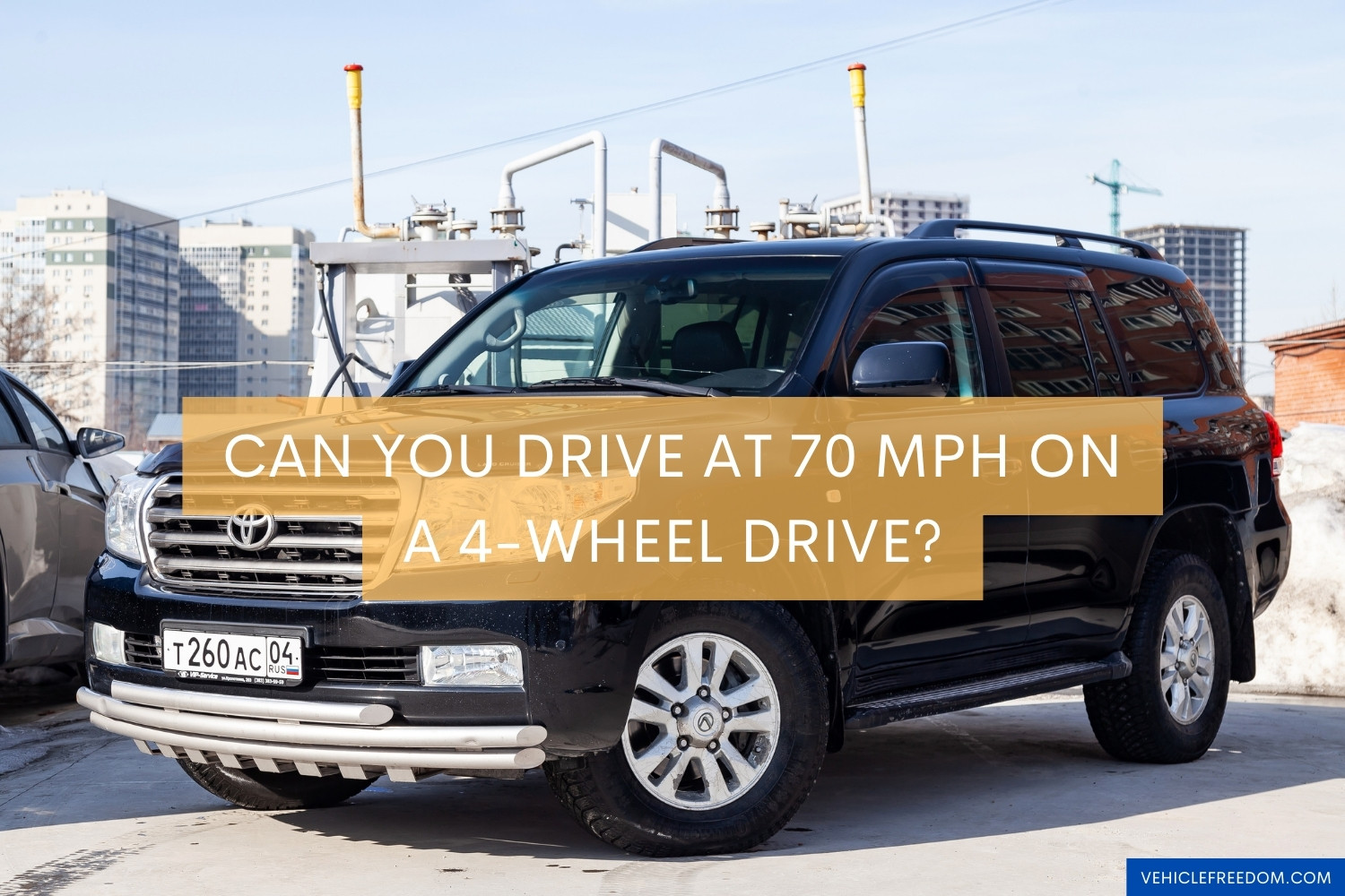 Can You Drive at 70 mph On A 4-Wheel Drive? (Explained) | Vehicle Freedom