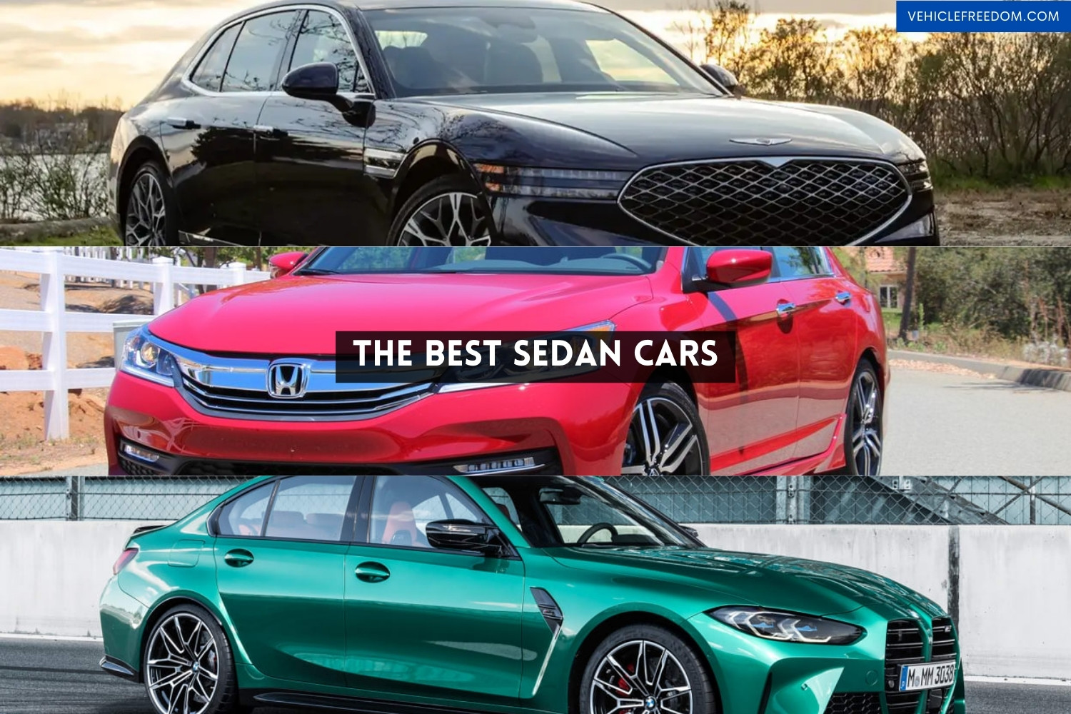 The Best Sedan Cars Of 2023, Ranked | Vehicle Freedom